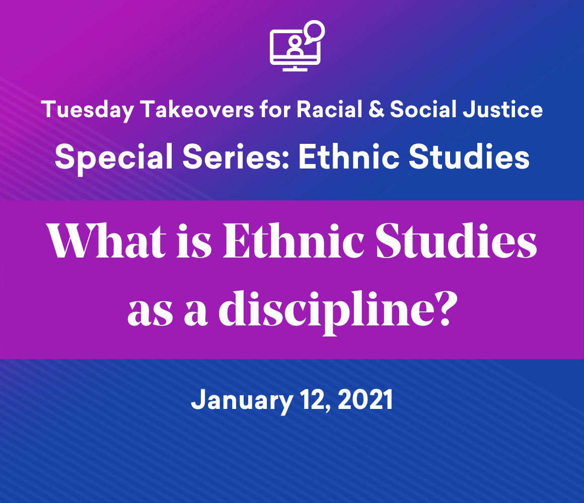 Special Ethnic Studies Series: What is Ethnic Studies as a Discipline ...