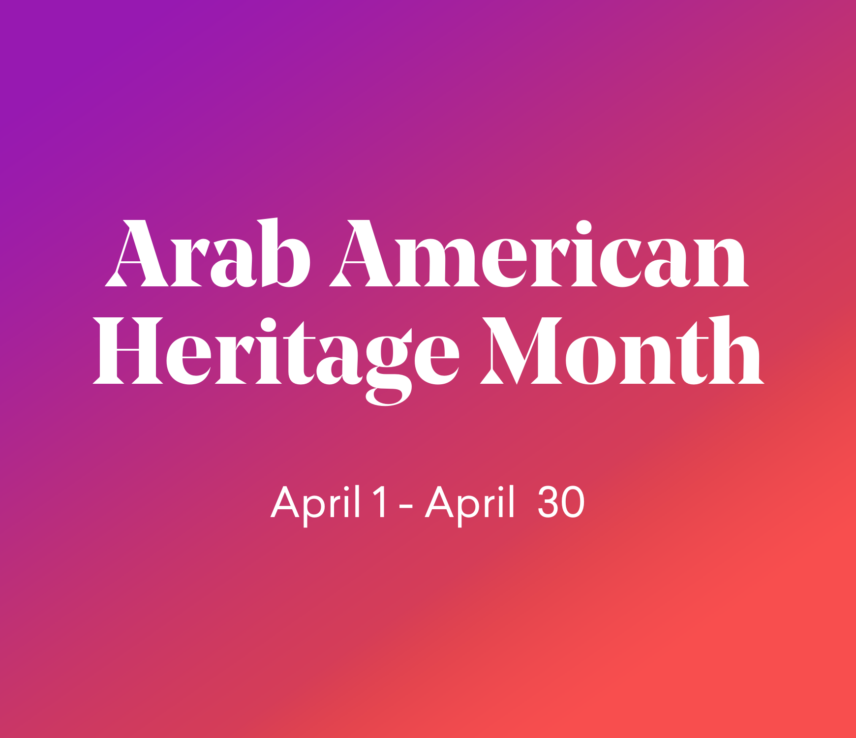 Arab American Heritage Month - California Teachers Association