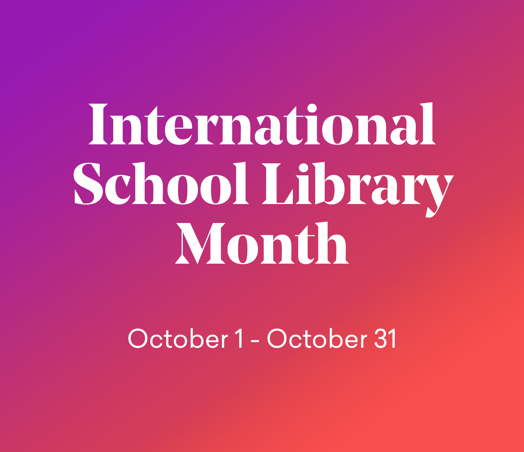 International School Library Month - California Teachers Association