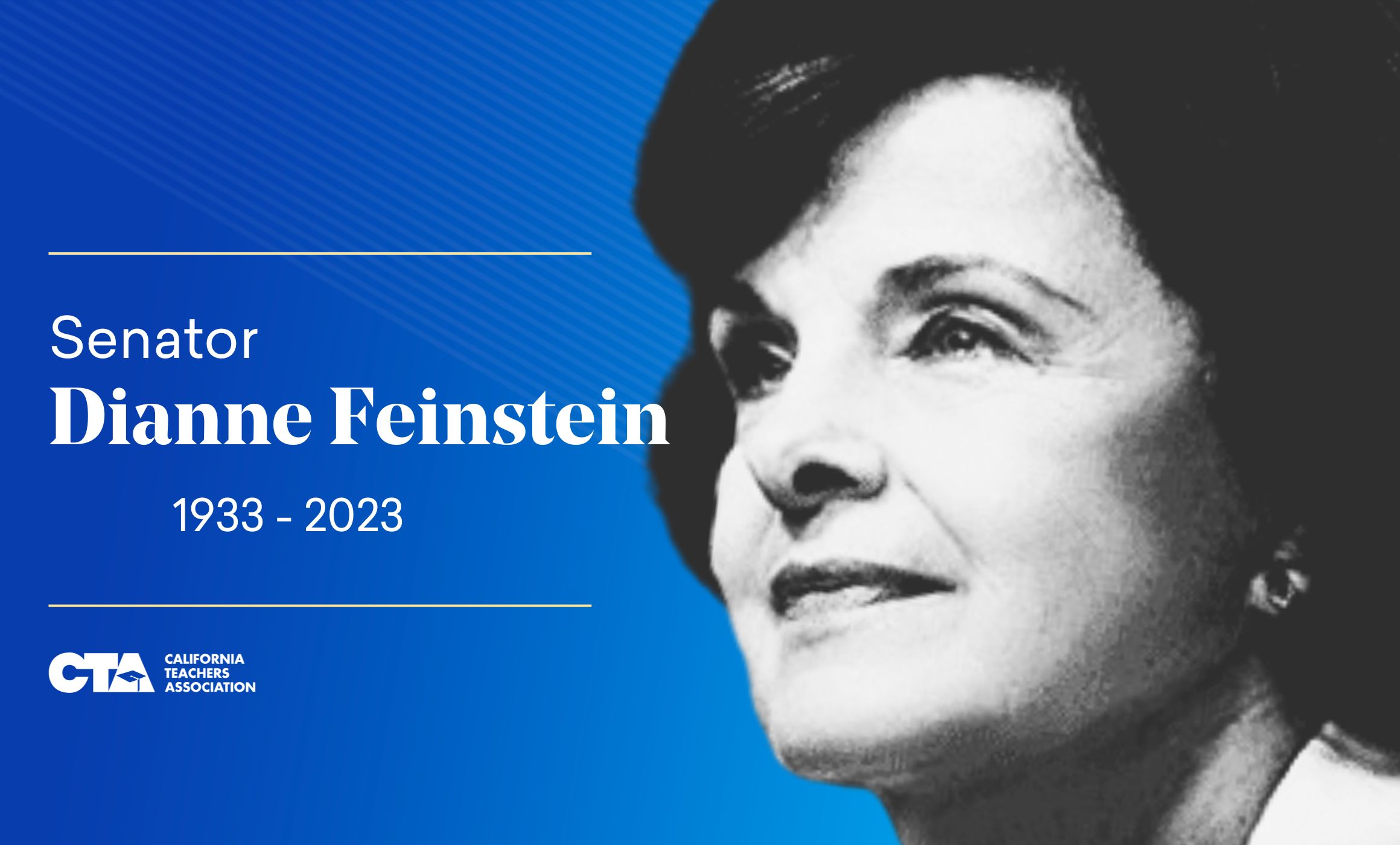 California Educators Honor the Legacy of Senator Dianne Feinstein ...