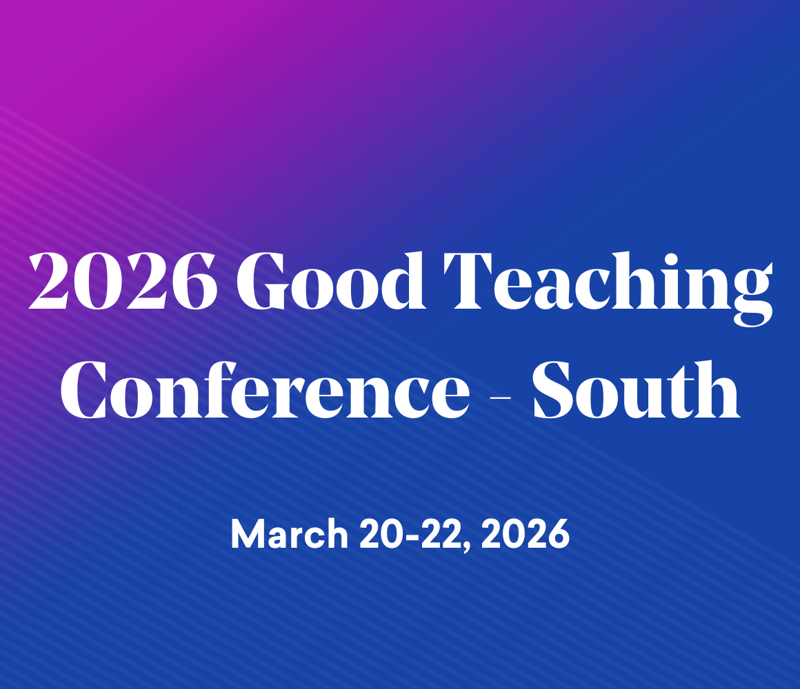 2026 Good Teaching Conference - South - California Teachers Association